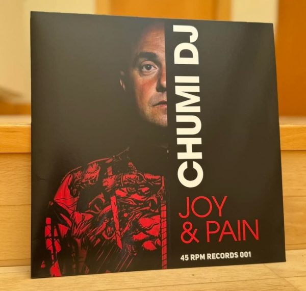 Chumi DJ – Joy & Pain – Discos Vinilo Ayacor
